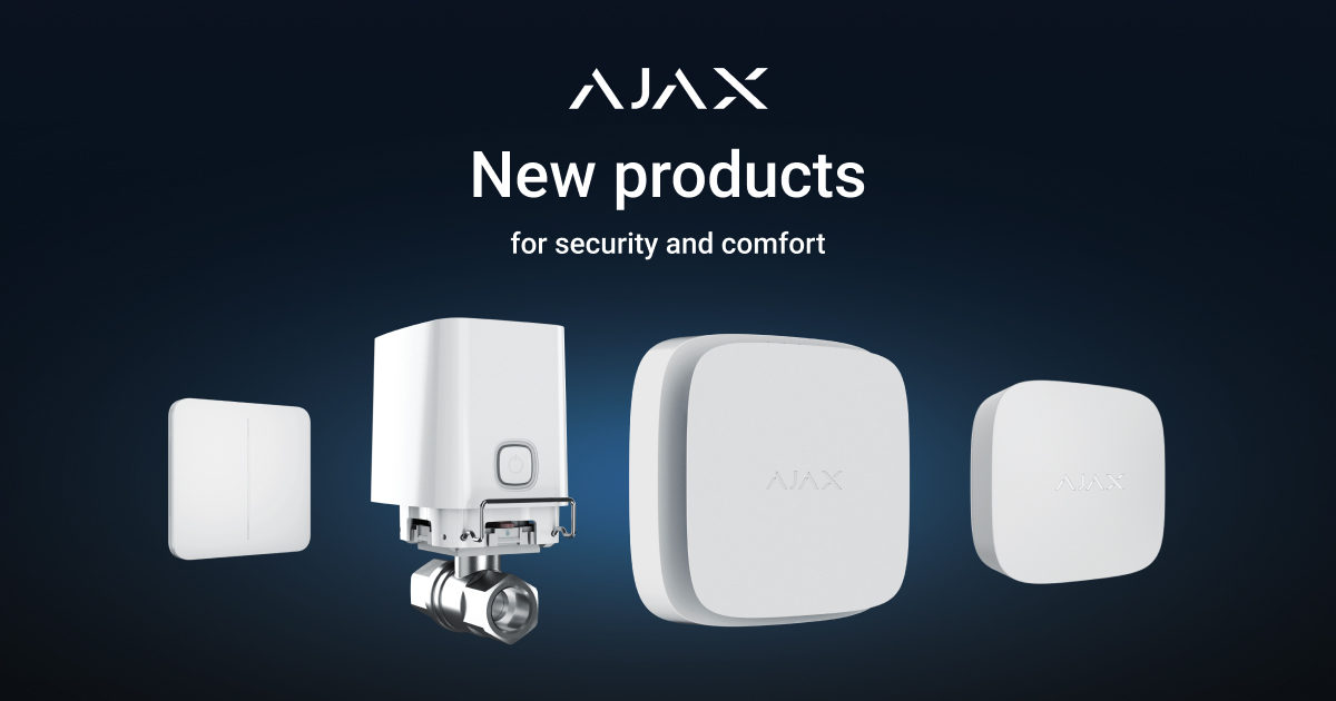 Ajax Systems unveils comfort devices, new app design and lineup of fire ...